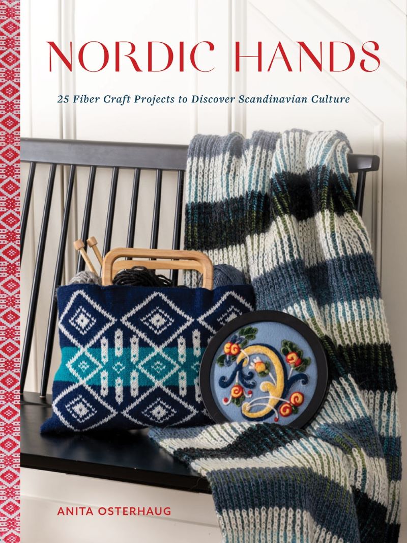 Nordic Hands : 25 Fibre Craft Projects to Discover Scandinavian Cultur ...